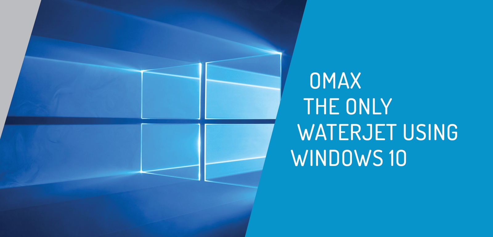 Waterjet Software | OMAX | The only waterjet using Windows 10